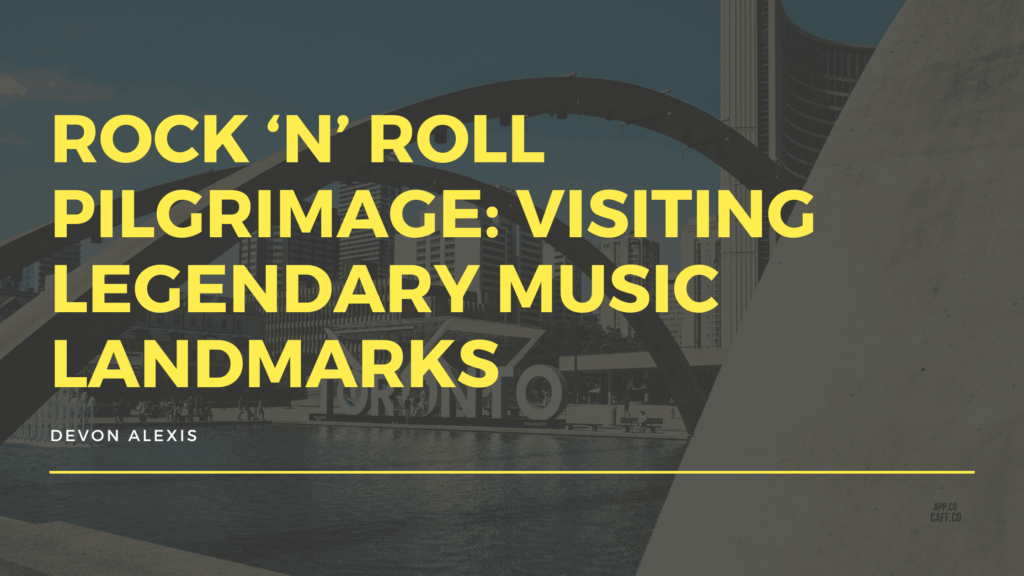 Rock ‘n’ Roll Pilgrimage: Visiting Legendary Music Landmarks - Devon ...